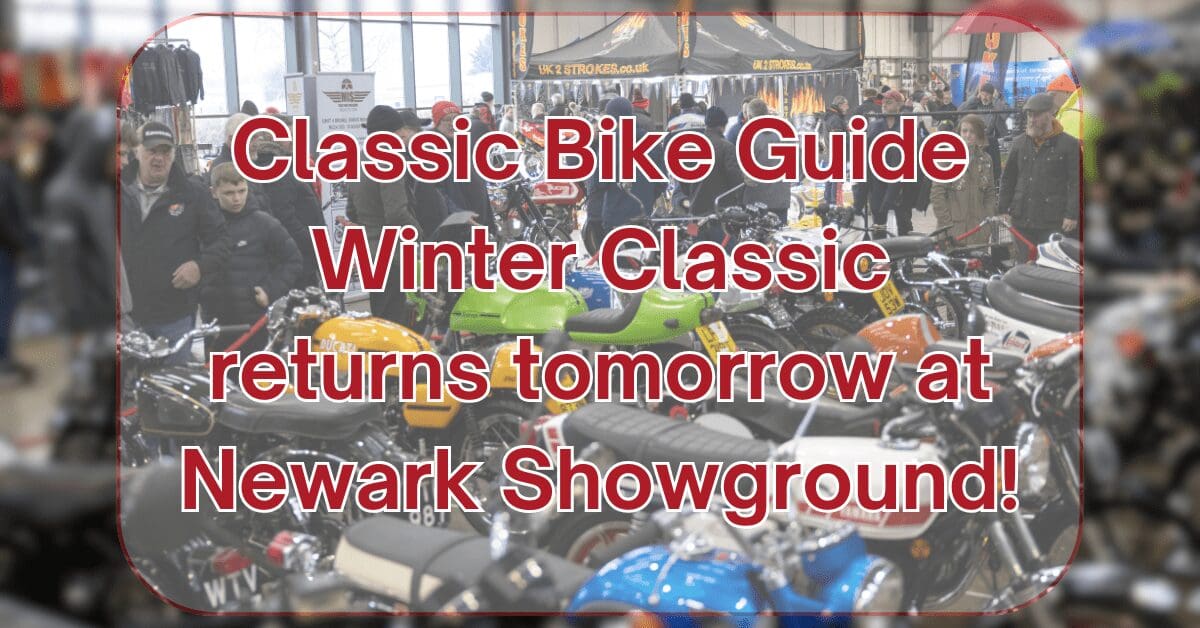 Classic Bike Guide Winter Classic begins tomorrow at Newark Showground | Classic Dirt Bike Magazine